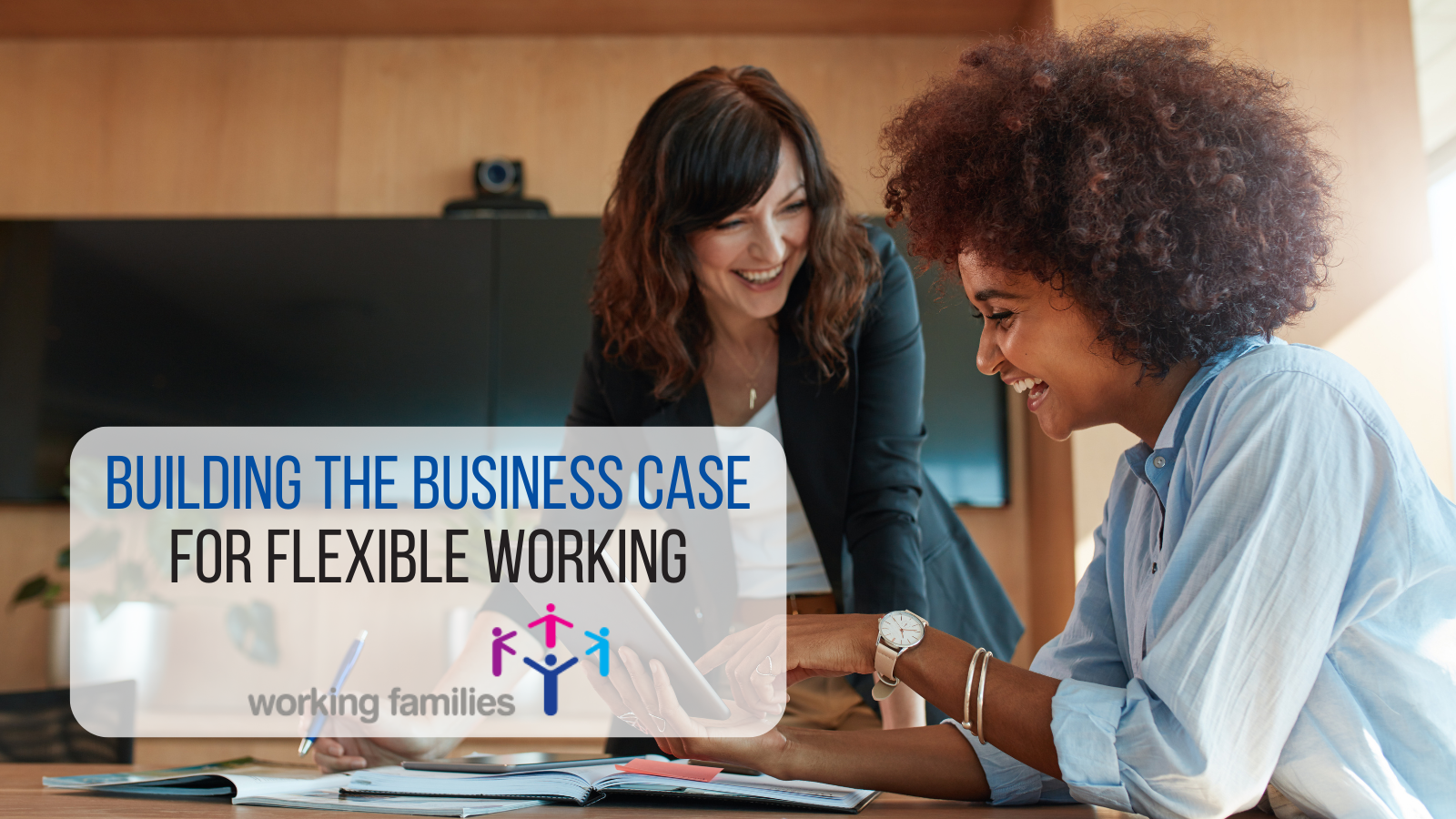 Making the business case for flexible working - a summary - Working ...