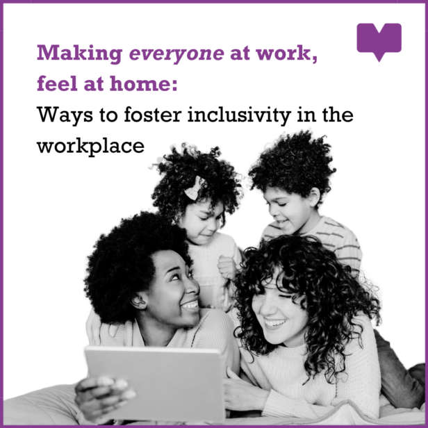 Making everyone at work, feel at home: Ways to foster inclusivity in ...