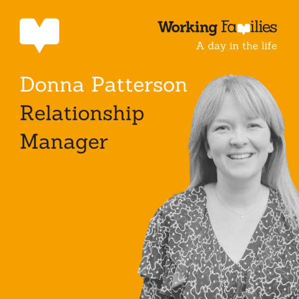 A day in the life: Donna - Working Families