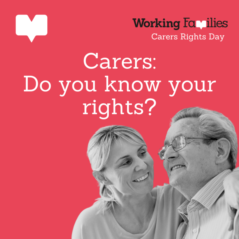 Carers: making sure you know your rights - Working Families