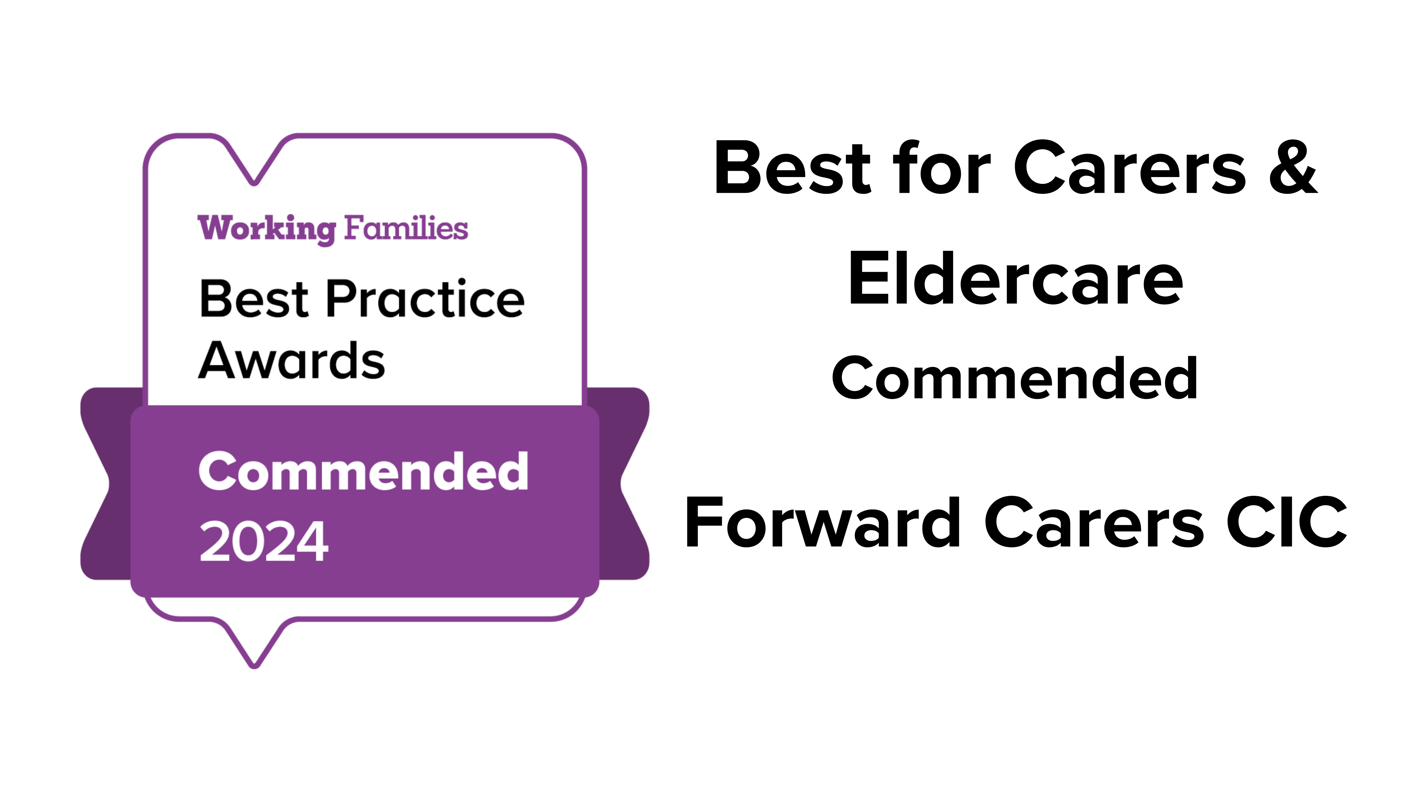 Forward Carers - Commended 2024, Best for Carers and Eldercare ...