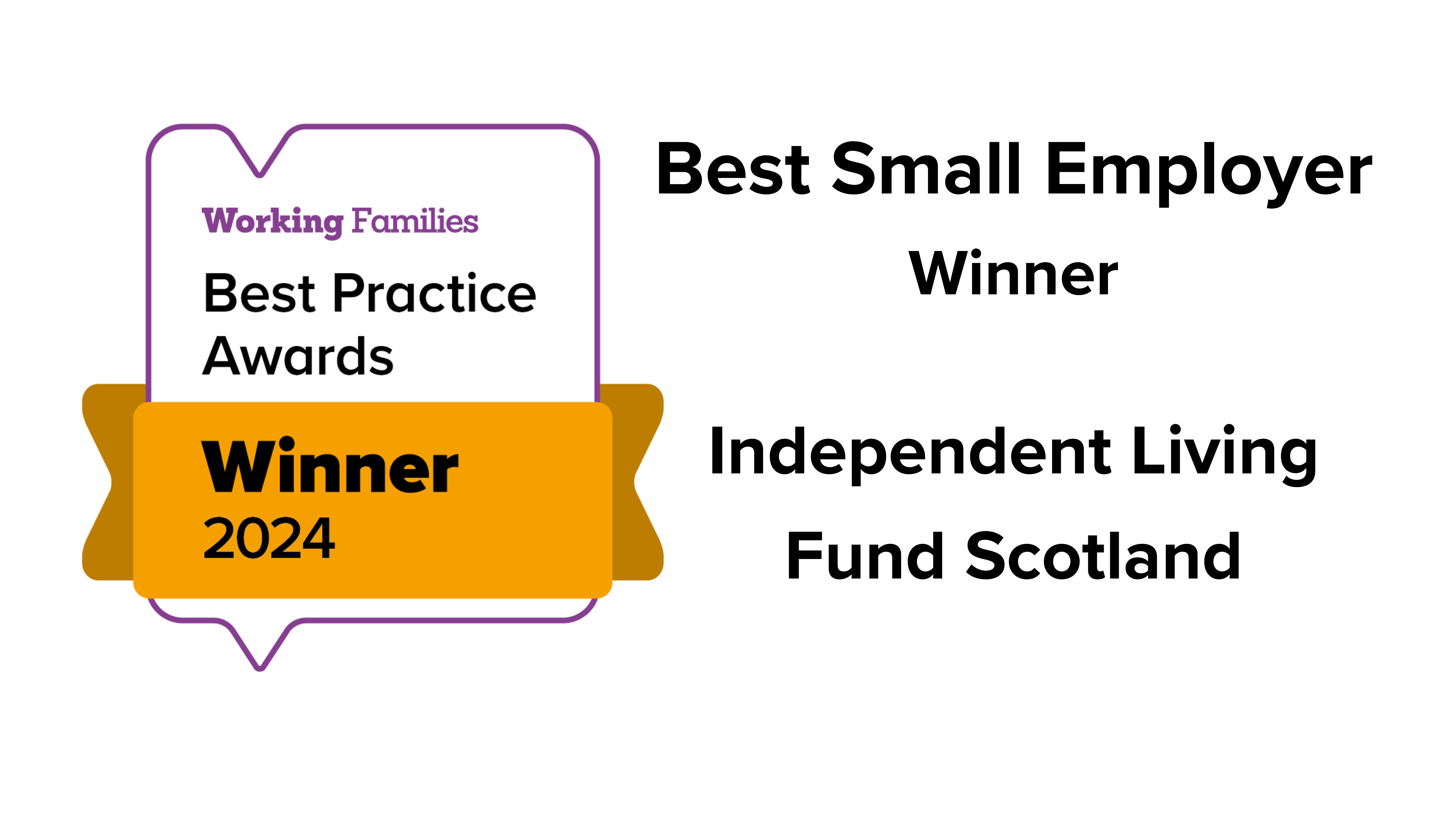 Independent Living Fund Scotland - Winner 2024, Best Small Employer ...