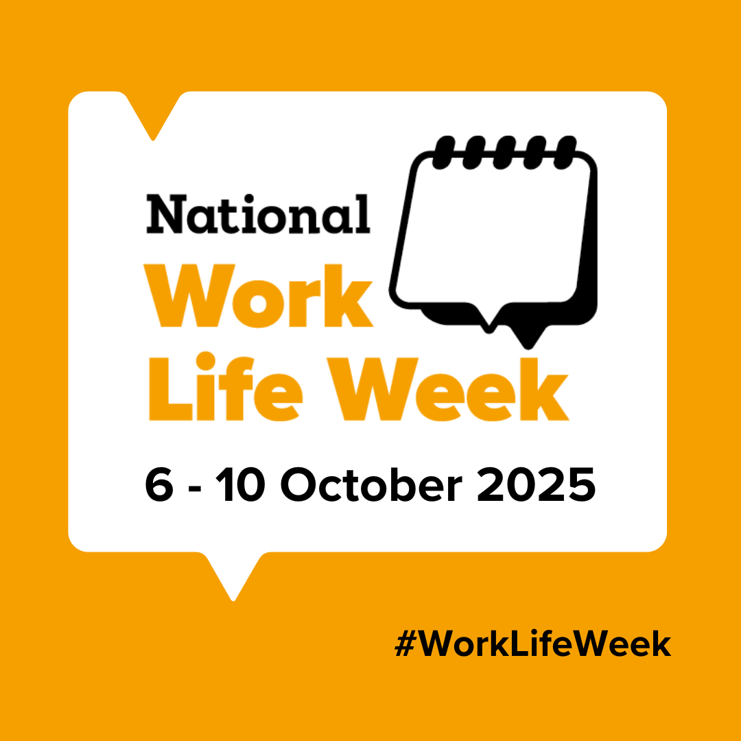 National Work Life Week - Working Families