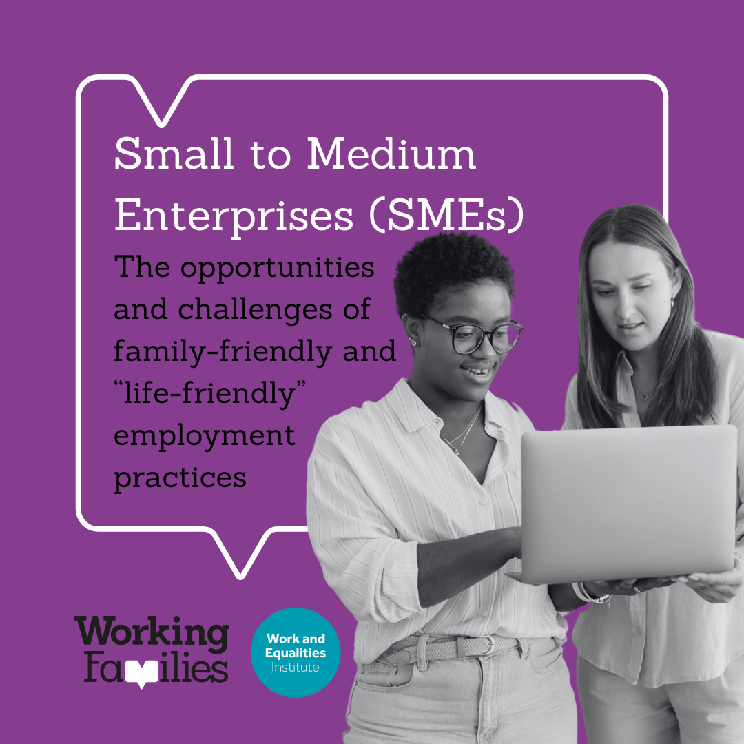Small to Medium Enterprises (SMEs) - Working Families