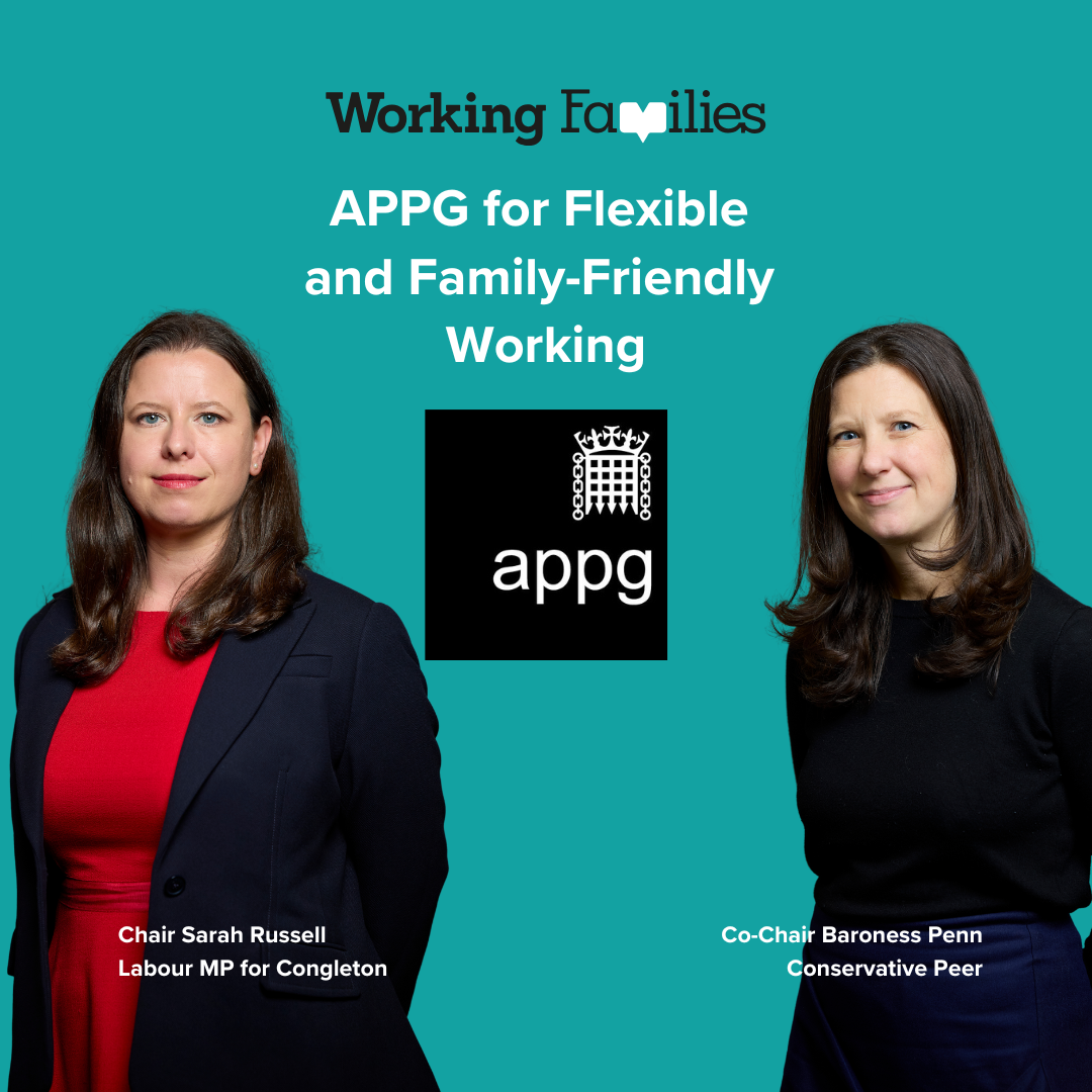APPG for Flexible & Family Friendly Working - Working Families